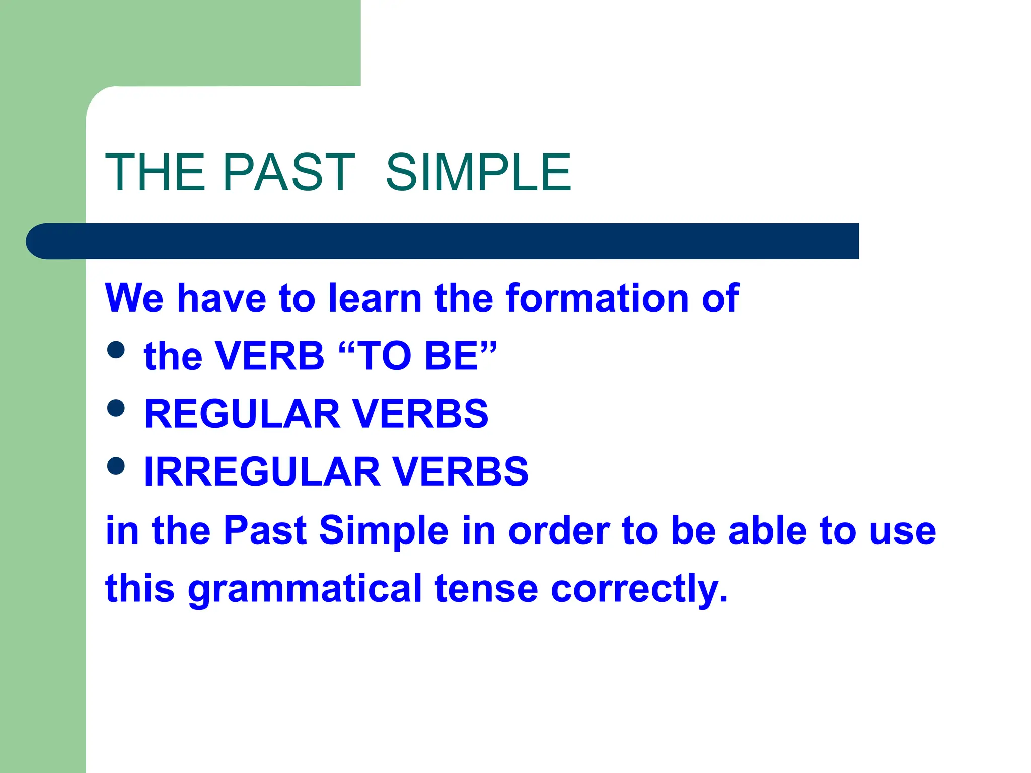 1 - the-past-simple-grammar-guides.ppt resumo completo | PPT