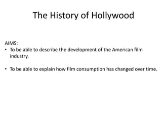 1. the history_of_hollywood (1) | PPTX