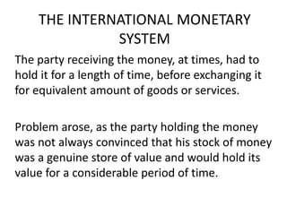 1 the international monetary system | PPT