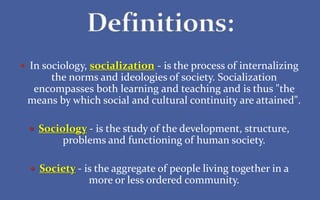 Theories of Socialization | PPT