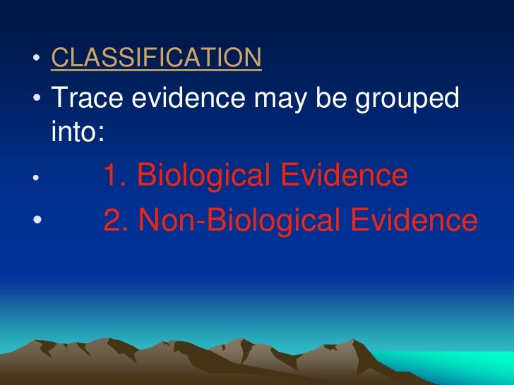 1. trace evidence