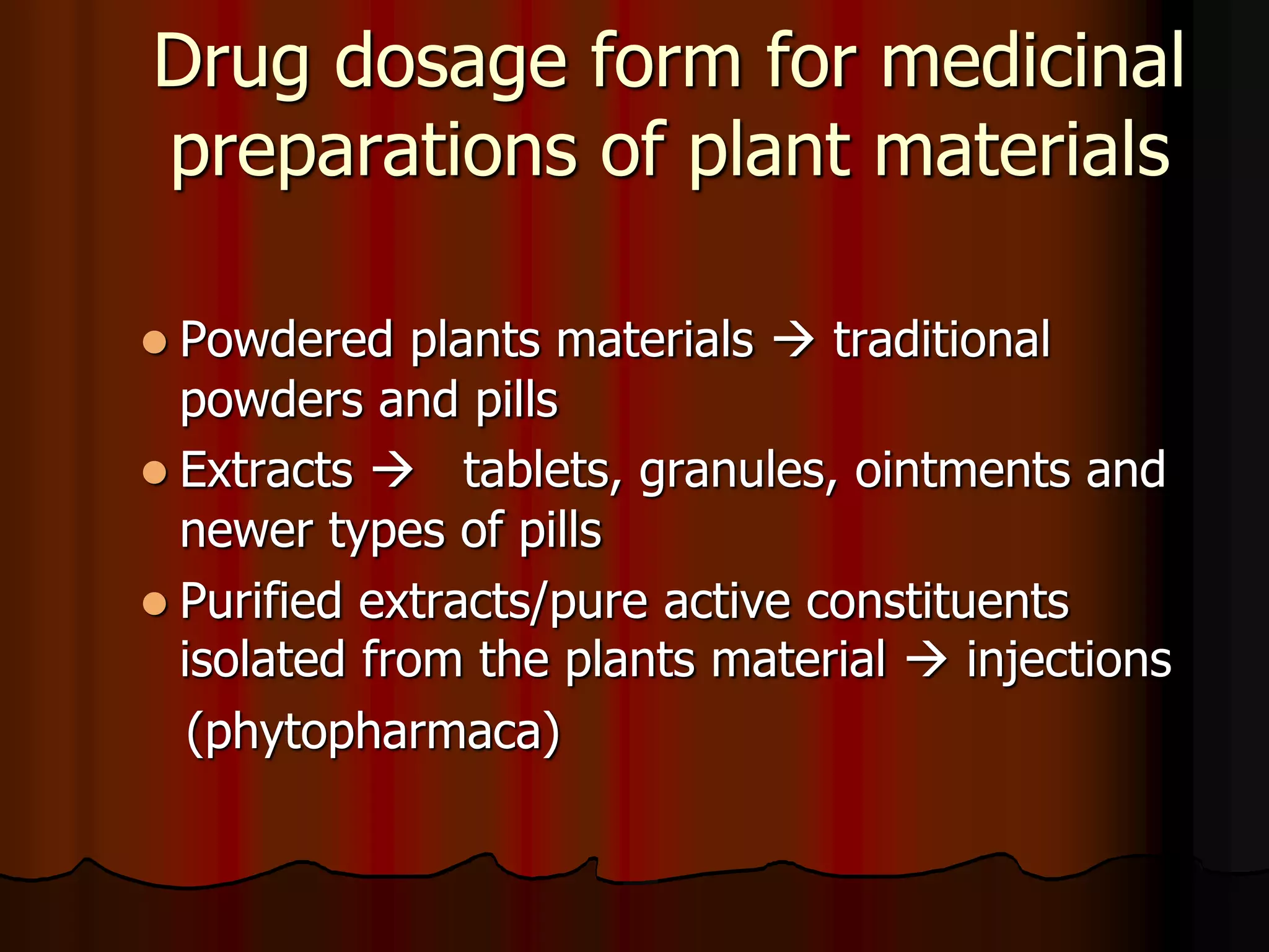 1-traditional-drugs-and-herbal-medicines-phytotherapy.ppt