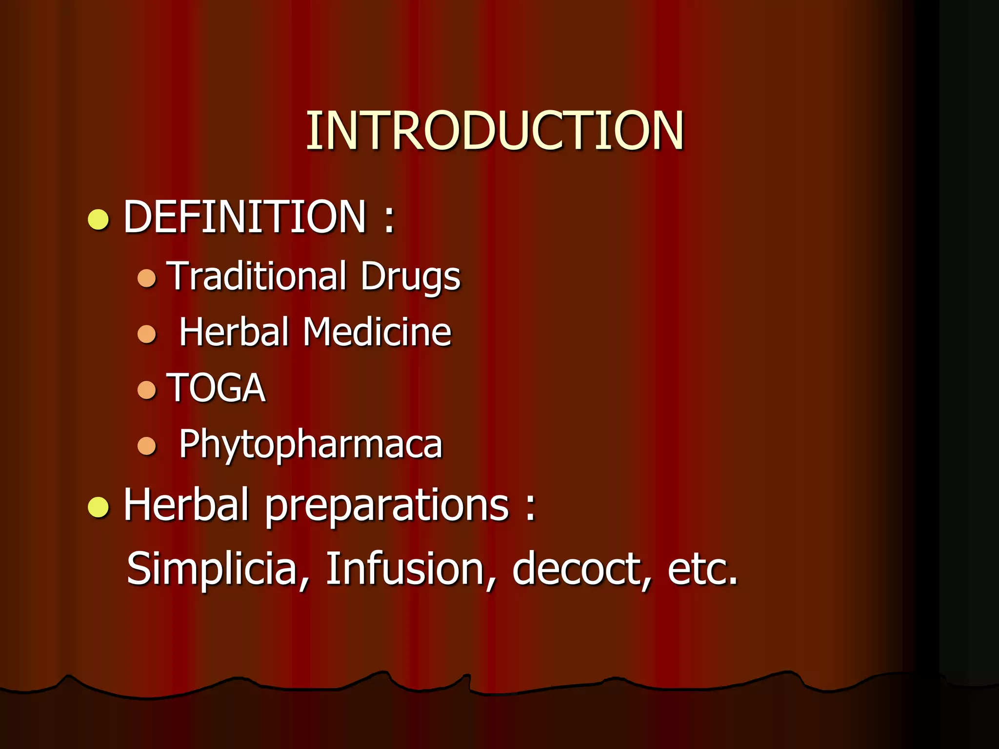 1-traditional-drugs-and-herbal-medicines-phytotherapy.ppt