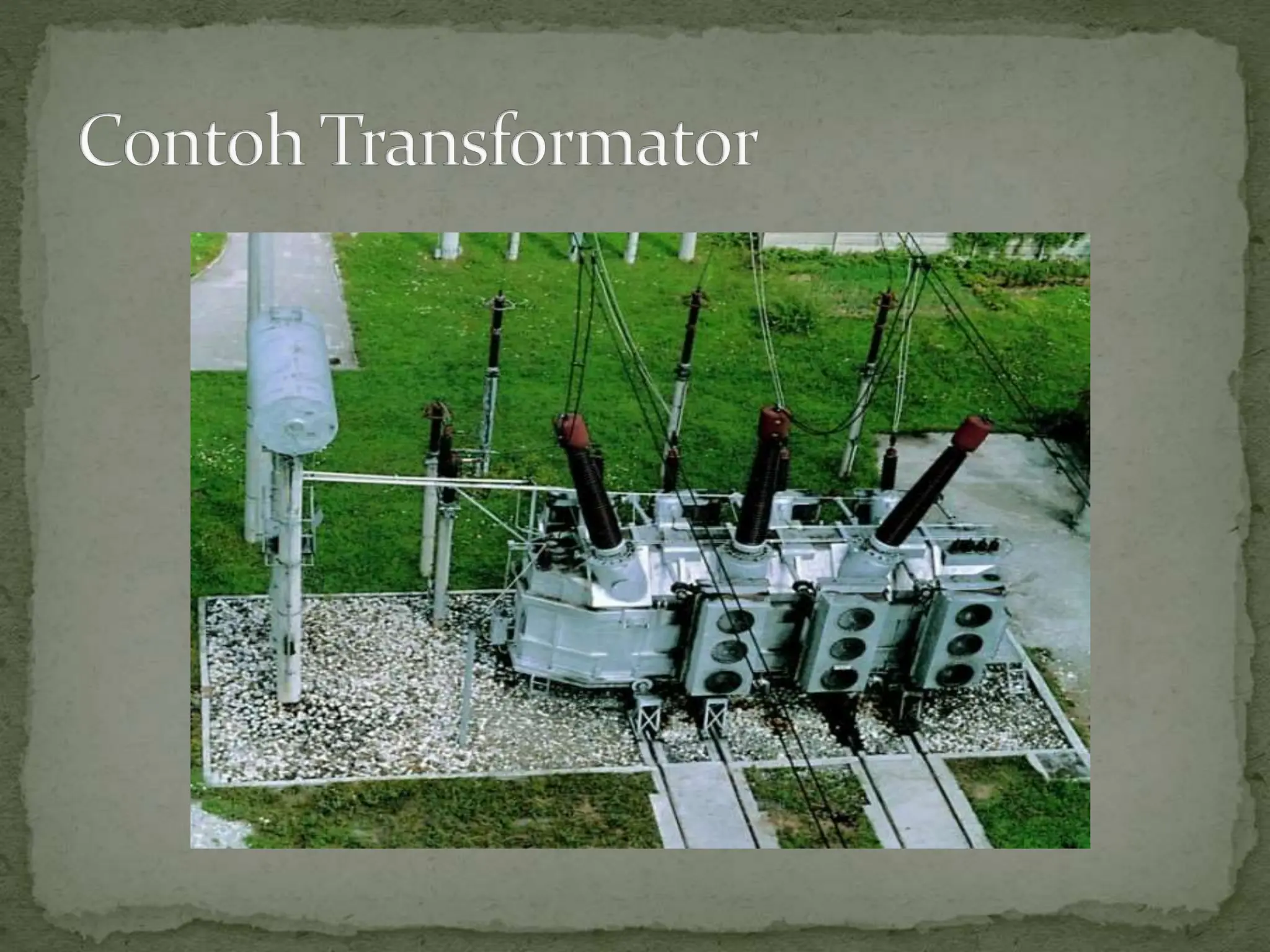 transformator satu fasa ( trafo ) Peralatan listrik yang mampu ...