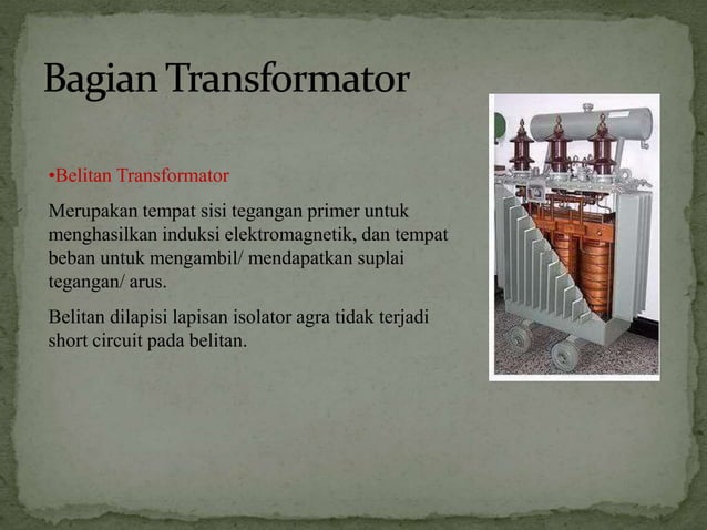 transformator satu fasa ( trafo ) Peralatan listrik yang mampu ...