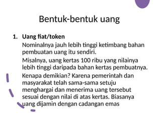 pembelajaran bank dan lembaga keuangan mengenai UANG | PPTX