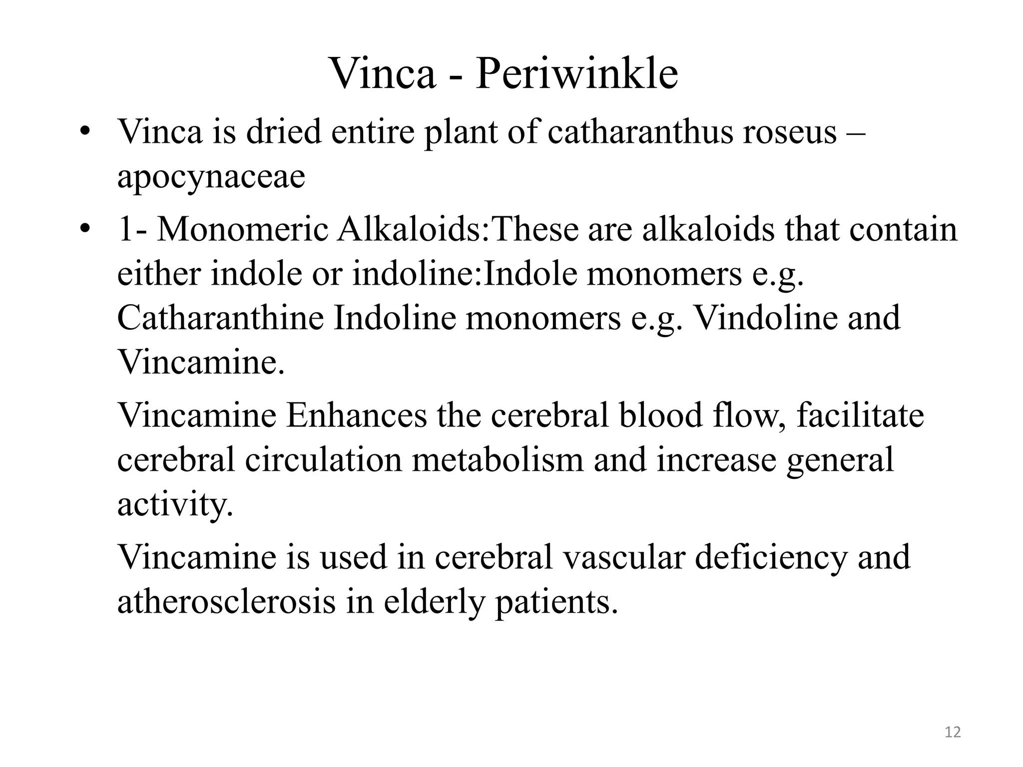 1-Unit-2-vinca.pdf . Alkaloid pharmacognosy & phytochemistry 2 | PPTX
