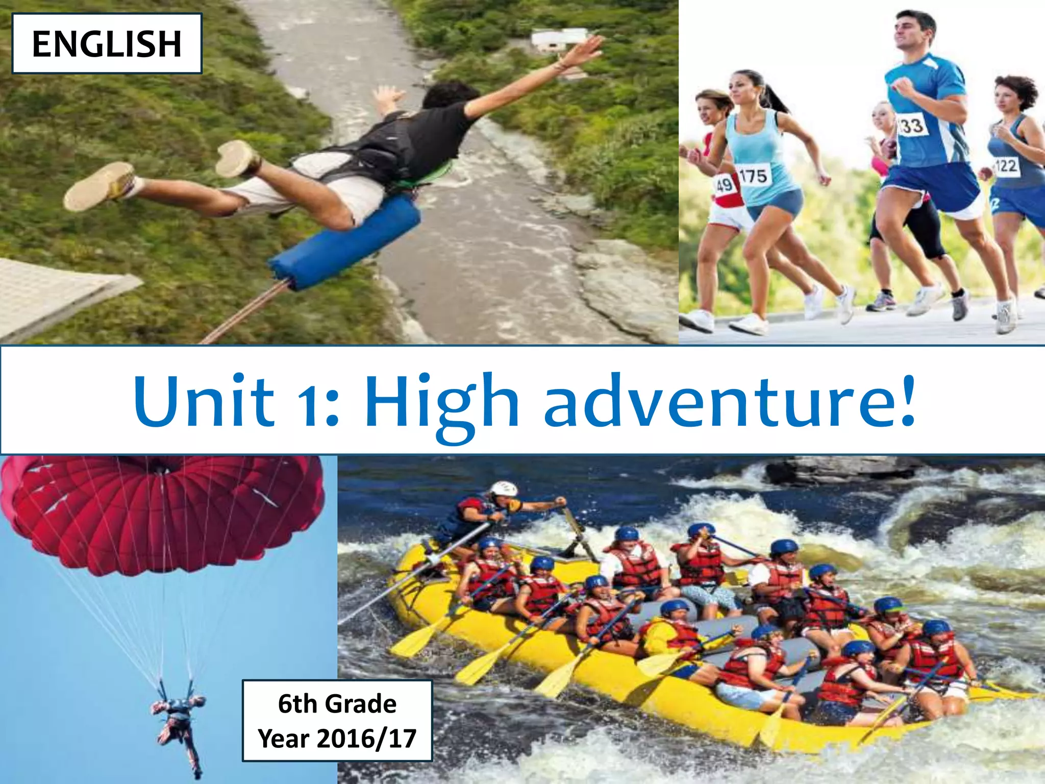 English Unit 1 High Adventure 6th Grade Primary | PPTX