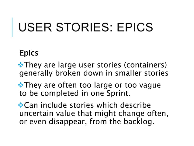 User Stories explained | PPTX | Computing | Technology & Computing