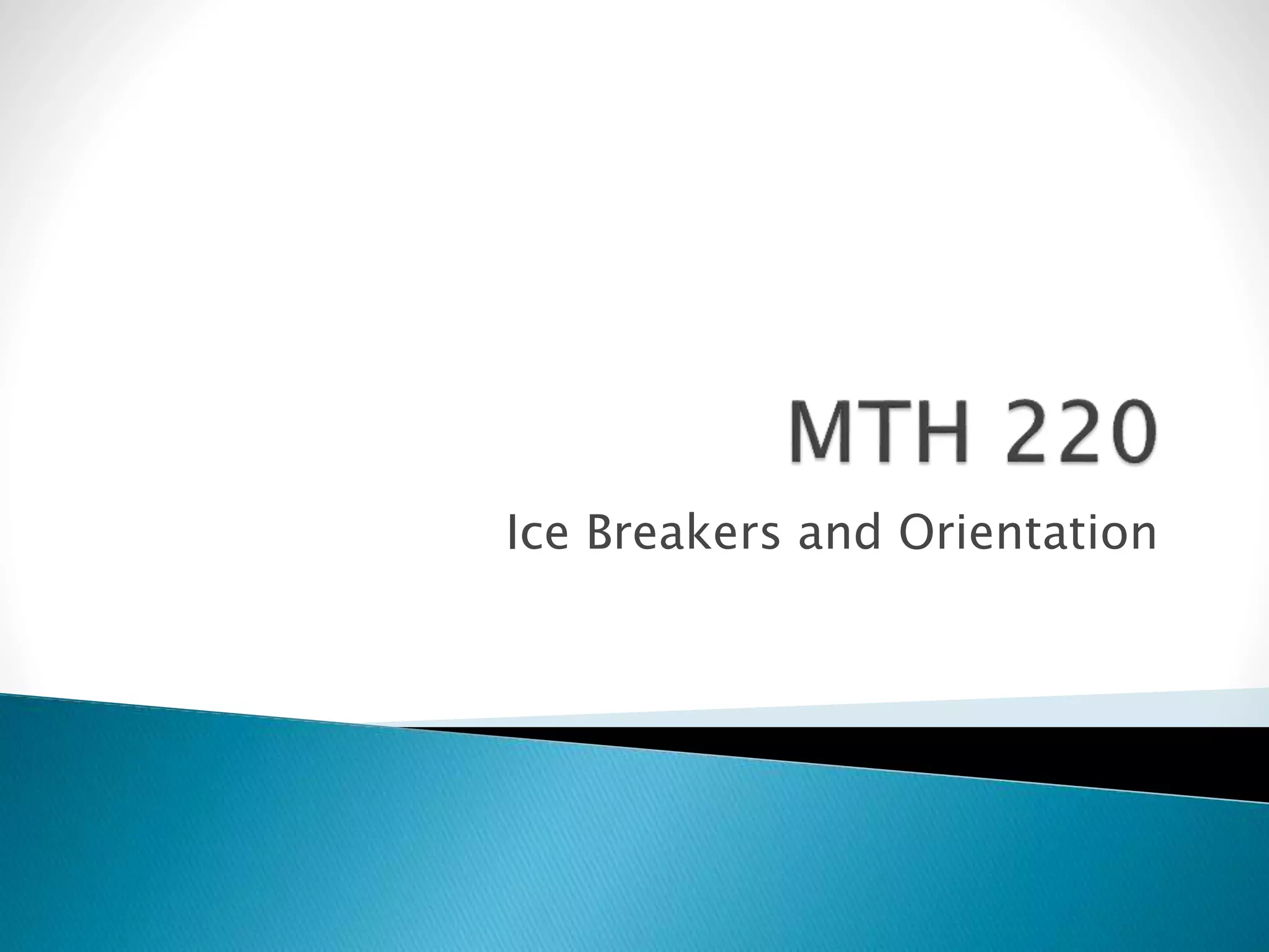 1 welcome and ice breakers | PPTX