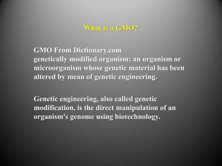 1-what-is-a-gmo. ppt | PPT