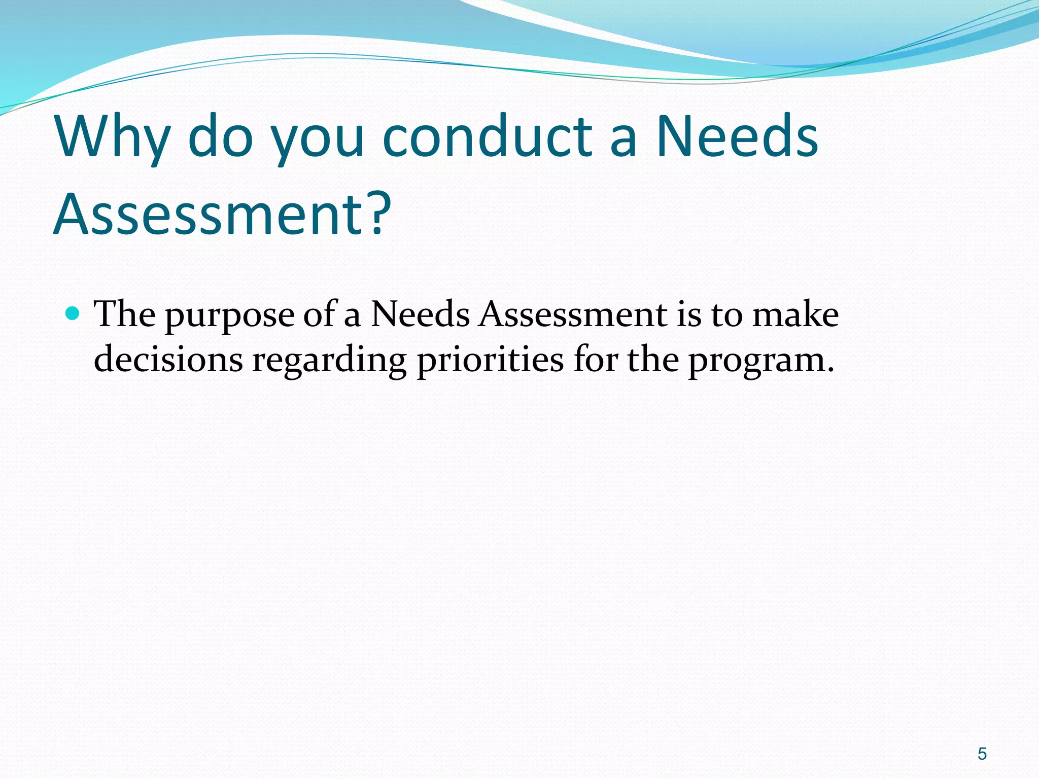 what is a needs assessment , How to write a needs assessment | PPT
