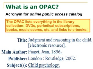 1 What Is An Opac (And What Can It Do) | PPT