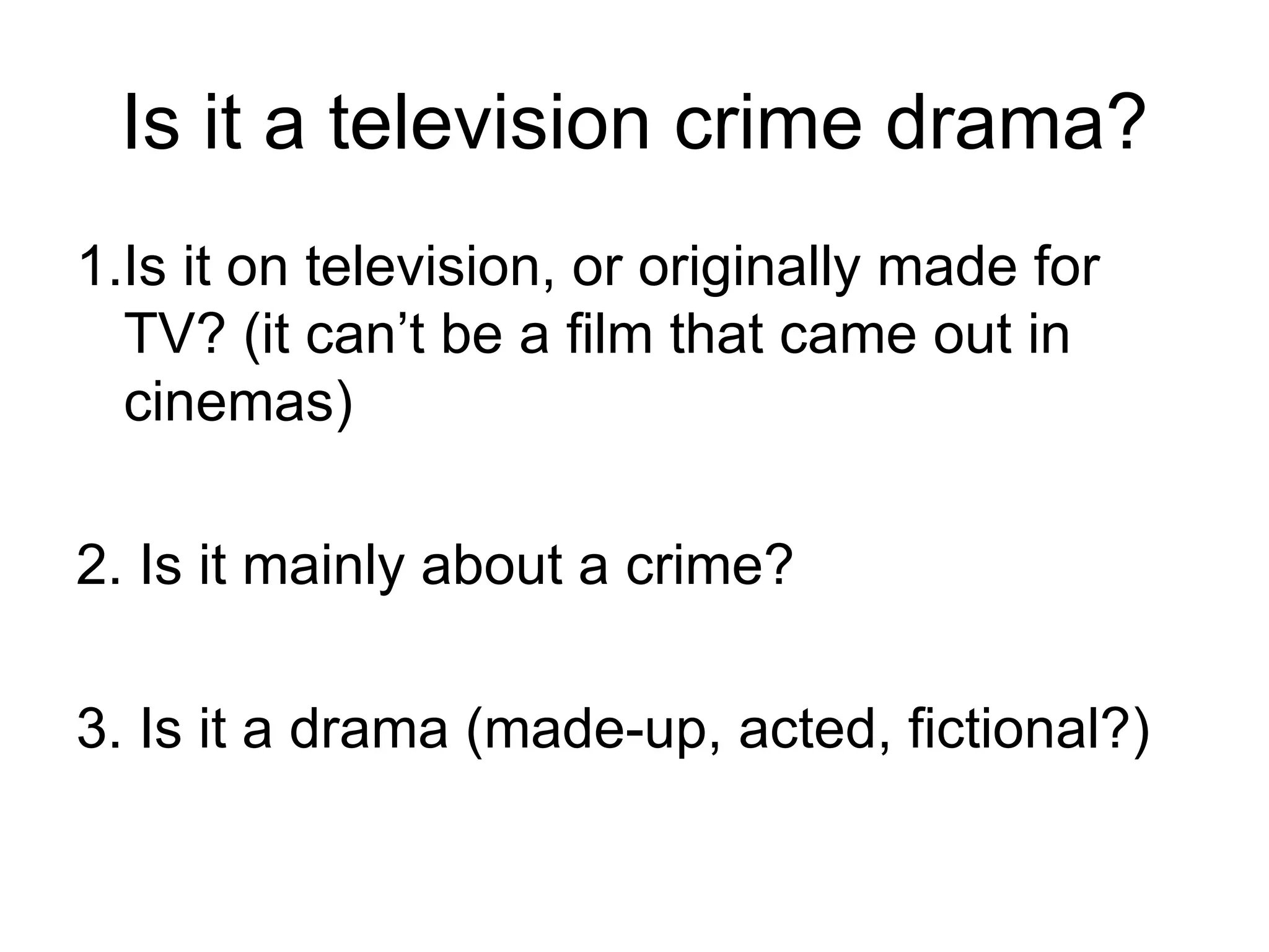 1. What Is a Cime Drama? | PPT