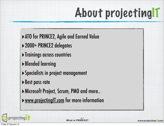 What is a PRINCE2 Project Management | PDF