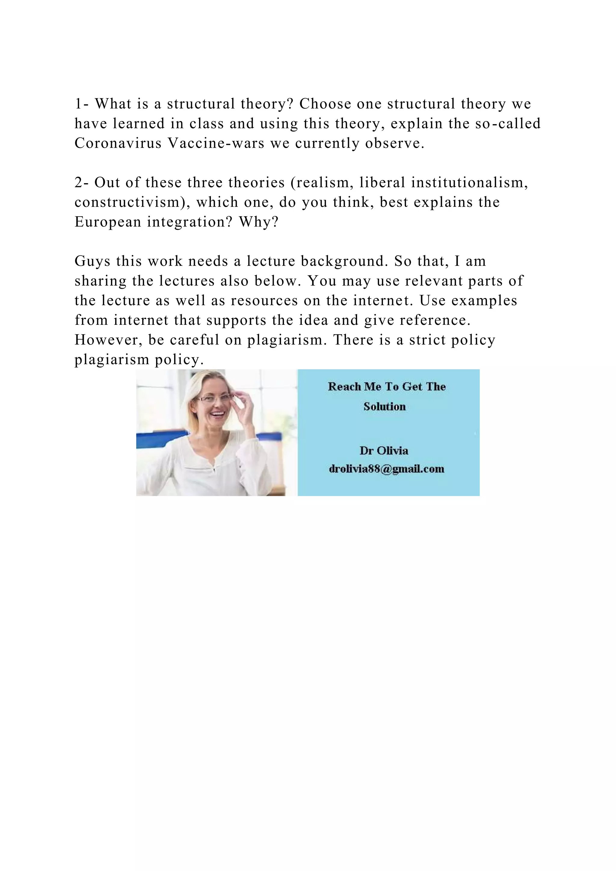 1- What is a structural theory Choose one structural theory we have ...