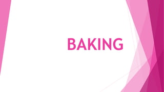 1 - WHAT IS BAKING.pptx