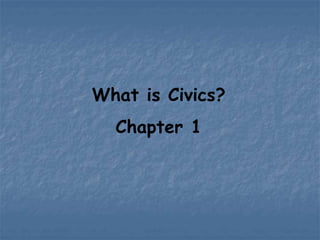 1-What is Civics.ppt