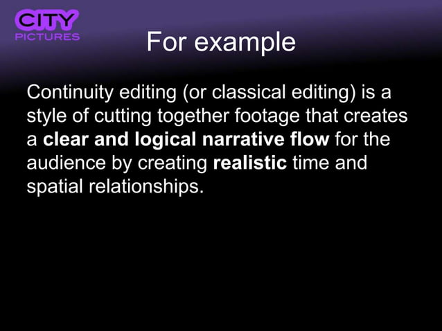 Lecture 1) Purpose & importance of editing, continuity editing | PPT