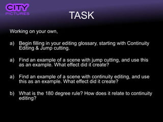 Lecture 1) Purpose & importance of editing, continuity editing | PPT