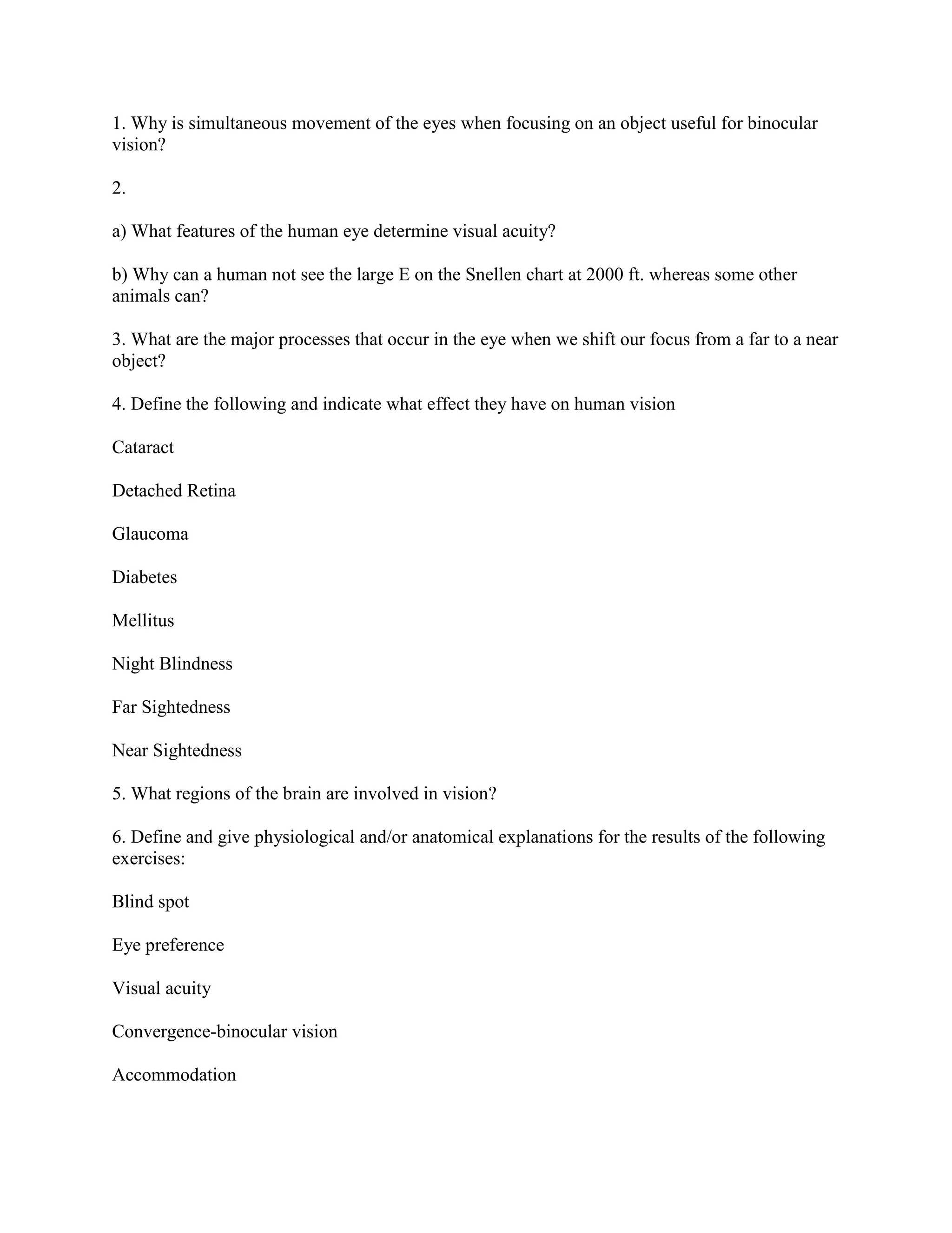 1- Why is simultaneous movement of the eyes when focusing on an object.docx