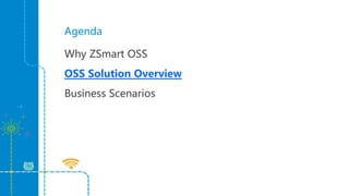 1-ZSmart OSS Overview.pptx