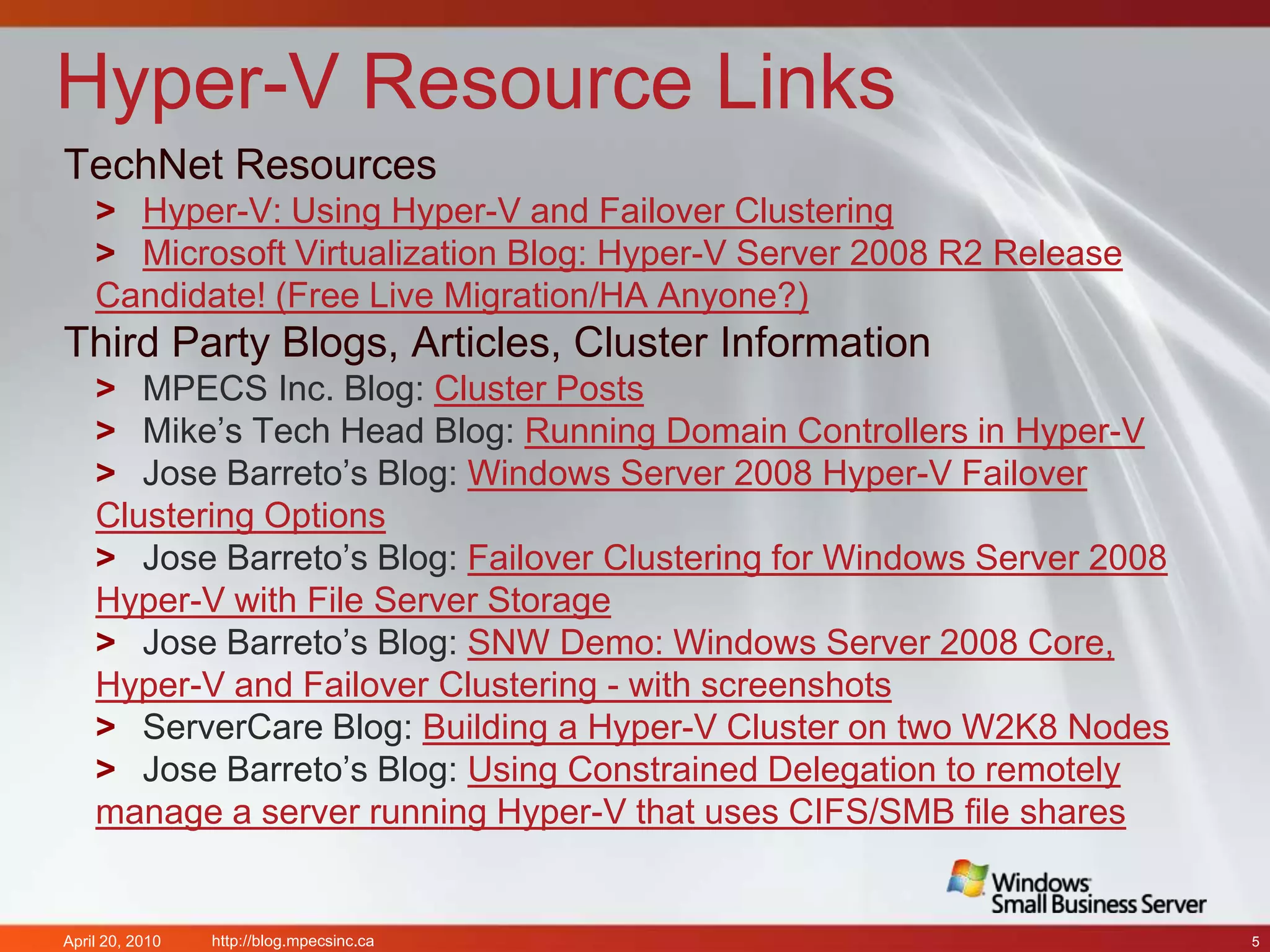 10 04-20 Clustering SBS with Hyper-V Server 2008 r2 on the Intel ...