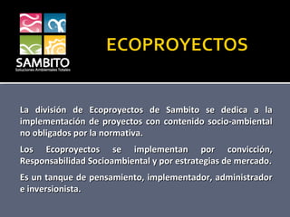 SAMBITO Presentación Comercial ECOPROYECTOS | PPT