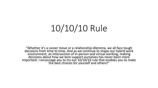 10-10-10 Rule.pptx