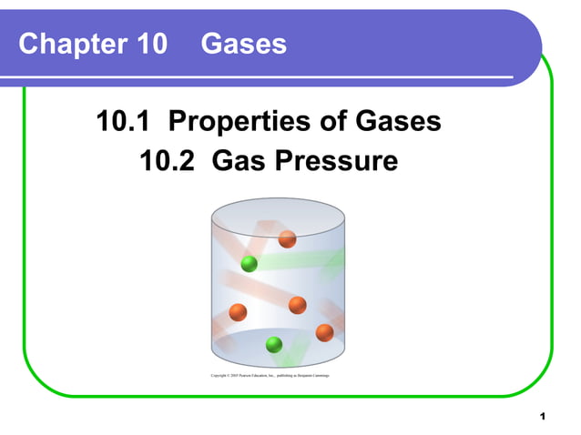 10.1,10.2 Properties Of Gases And Pressure | PPT | Chemistry | Science
