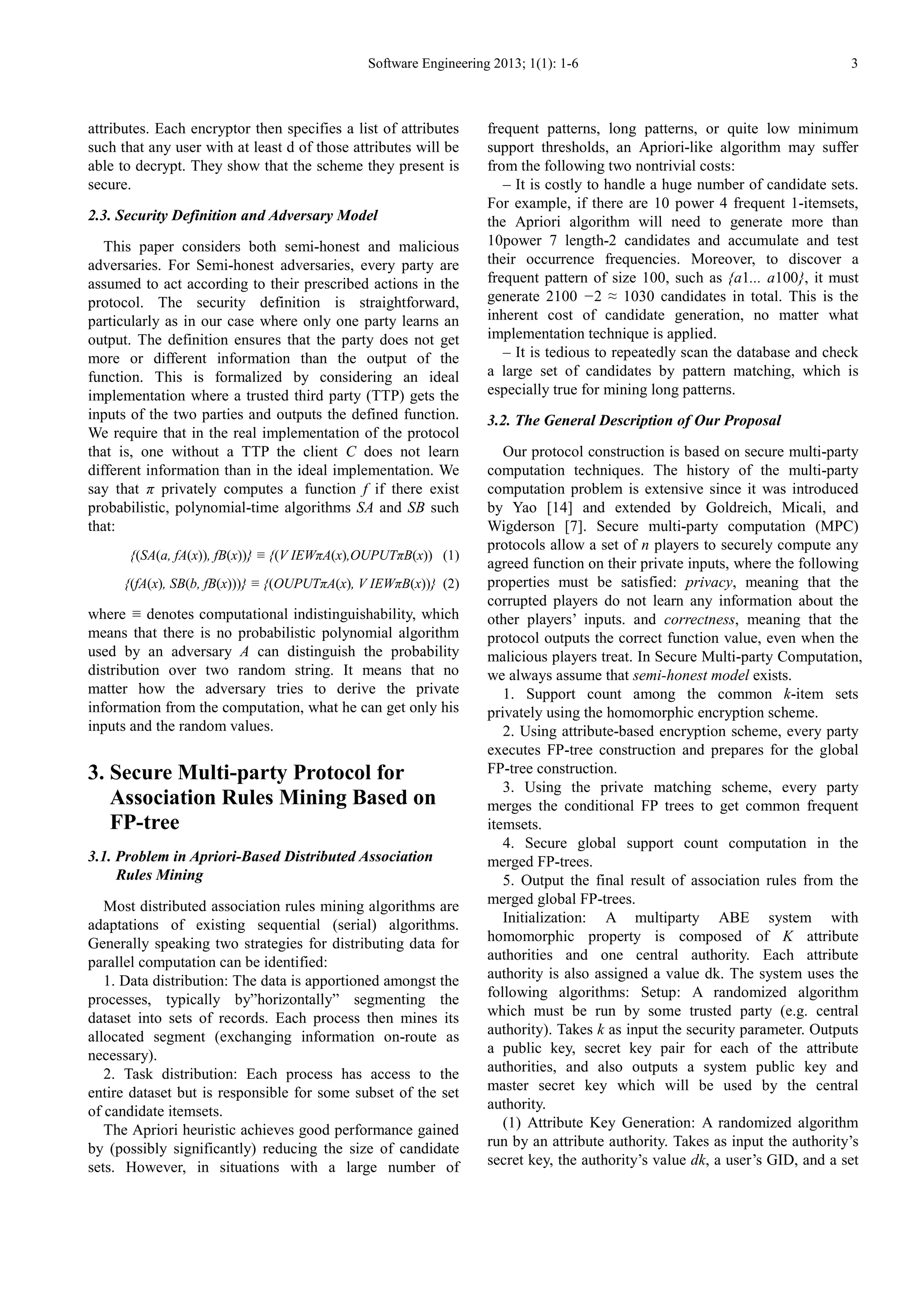 To allot secrecy-safe association rules mining schema using FP tree | PDF