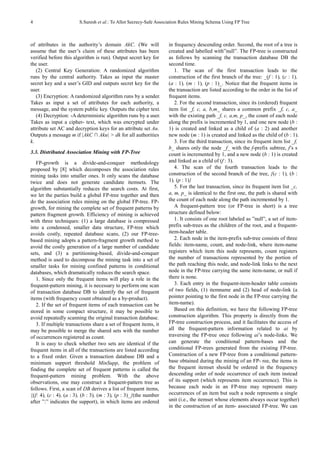 To allot secrecy-safe association rules mining schema using FP tree | PDF