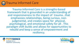 Edge of Amazing: Breakout Session A - Creating a trauma-informed ...