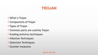 Trojan and Virus,Trojan horse,virus,how to make and defend the virus | PPT