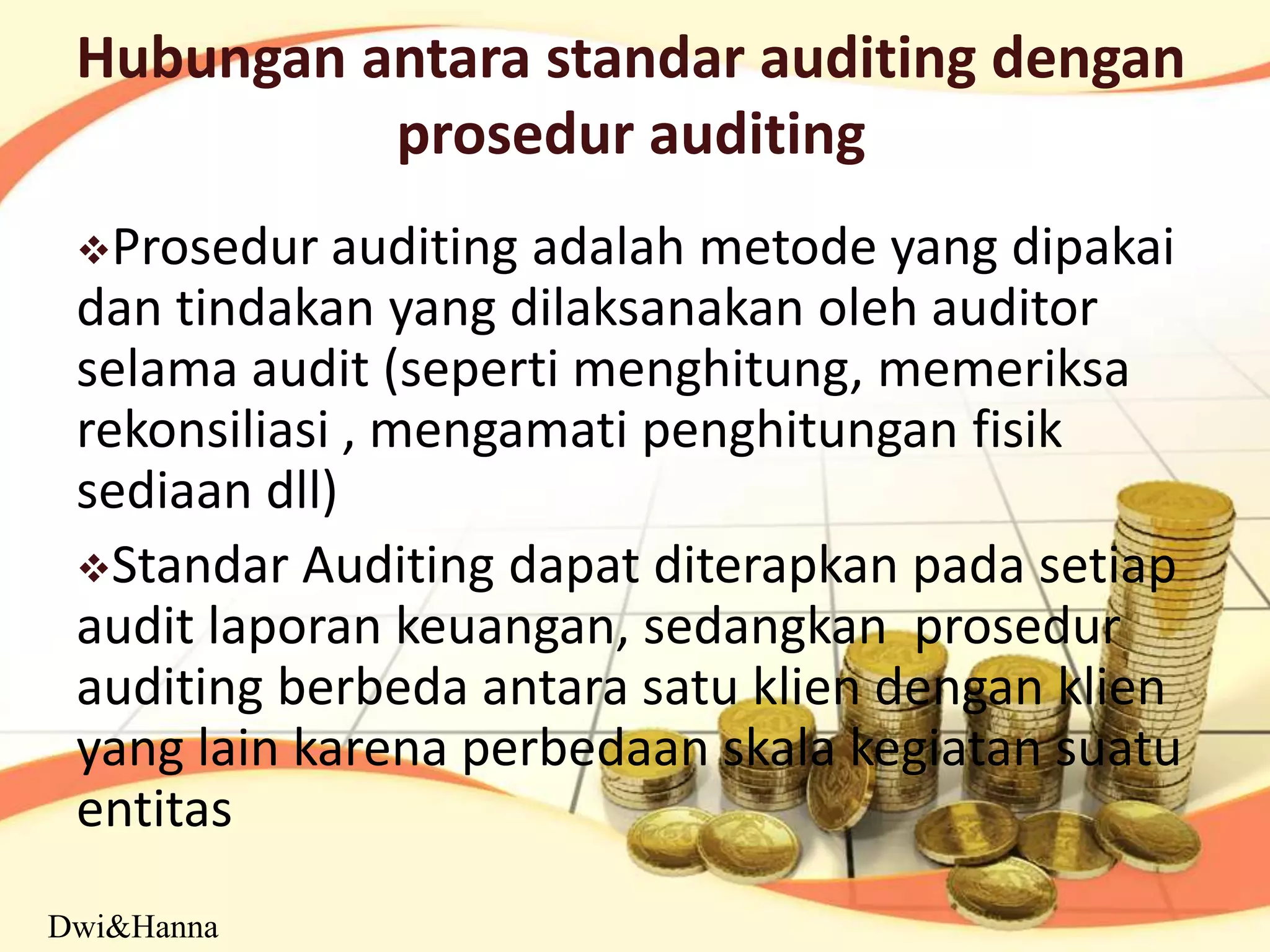Audit Laporan Keuangan Dan Tanggung Jawab Auditor | PPTX