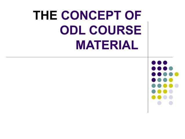 10. concept of odl course materials | PPT | Homework and Study | Education