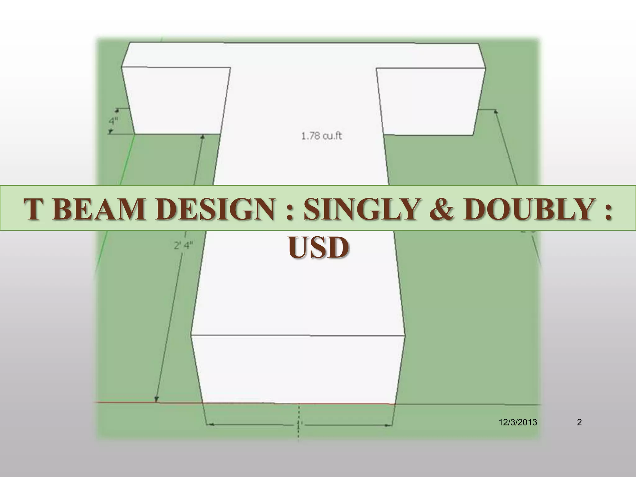 T BEAM (ULTIMATE STRENGTH DESIGN) | PPTX