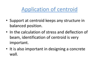 10.01.03.116 (Presentation on centroid) | PPTX