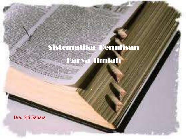 10. sistematika penulisan karya ilmiah | PPT