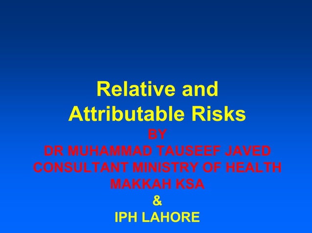 Relative and Attributable Risk For Graduate and Postgraduate Students ...