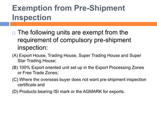 Pre- shipment inspection during Export | PPTX