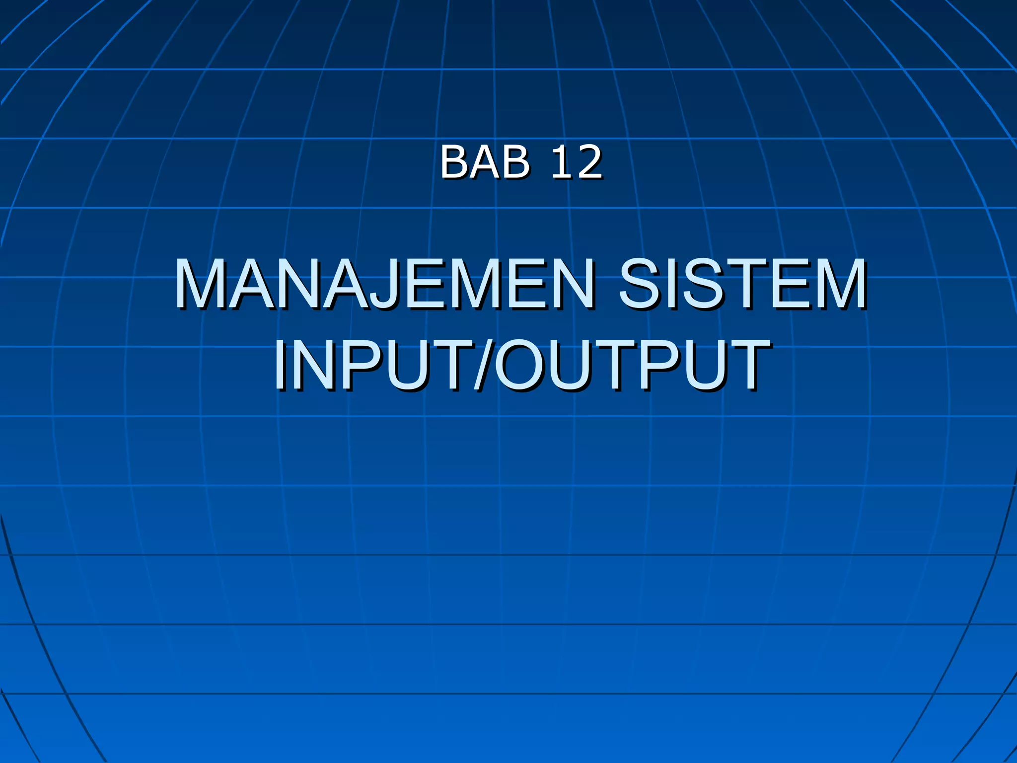 10.manajemen sistem io | PPT
