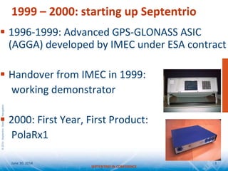 Navigation success story, 15 years in the Vanguard of Galileo & GNSS ...