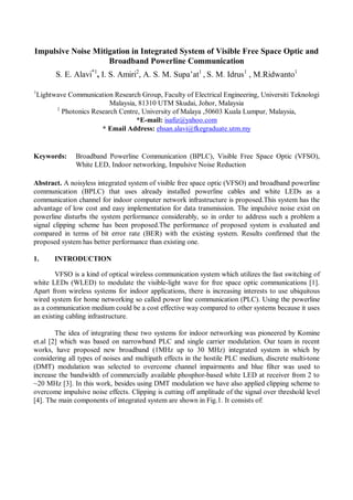 Impulsive Noise Mitigation in Integrated System of Visible Free Space Optic and Broadband ...