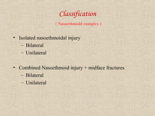 . nasoethmoid complex fractures | PPT