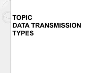 10.data transmission | PPTX