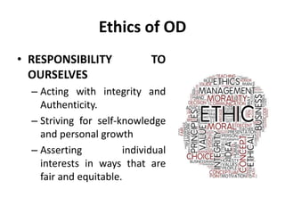 Ethics of Organizational Development - Organizational Change and ...