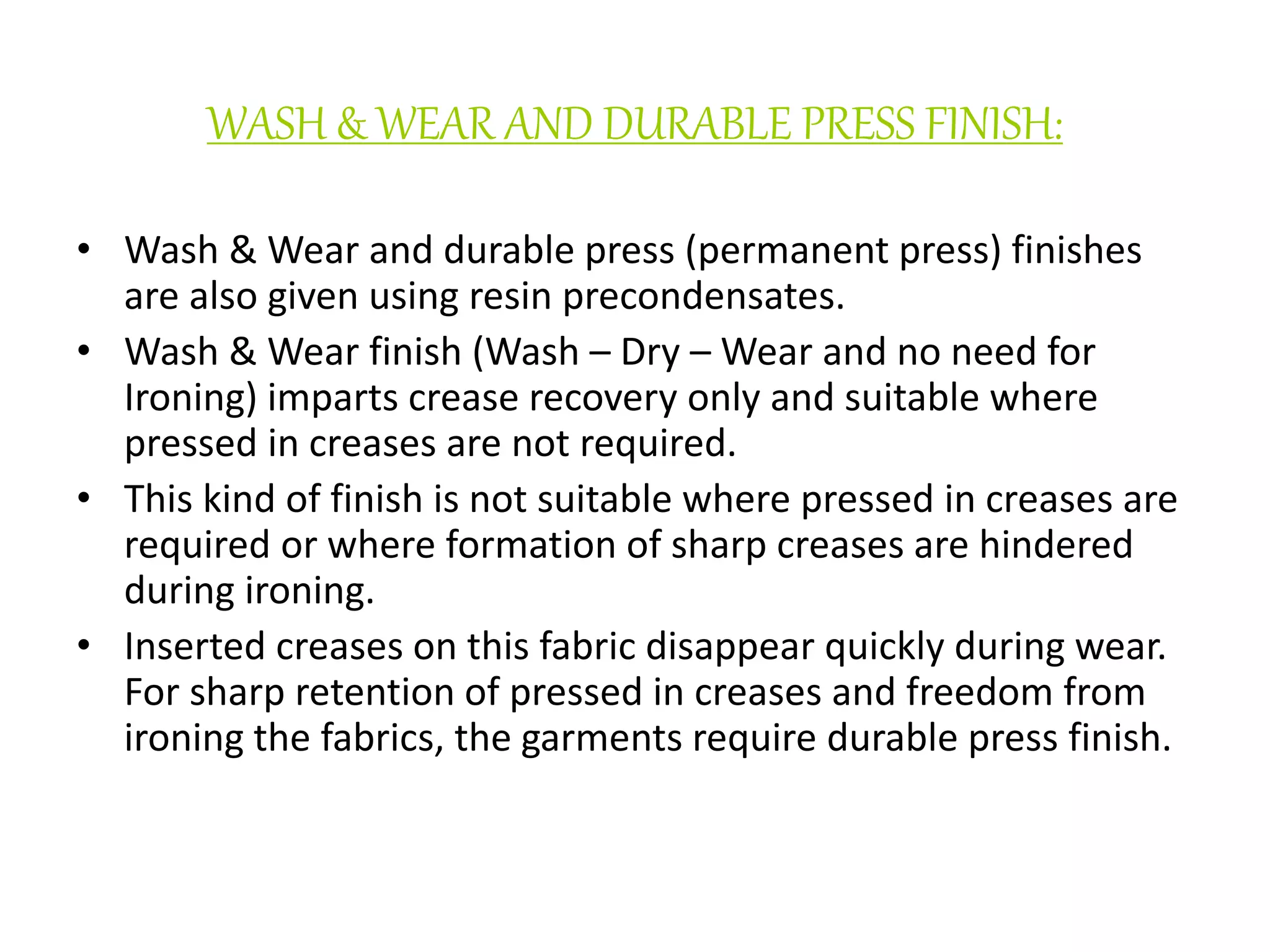 Durable press finish | PPTX