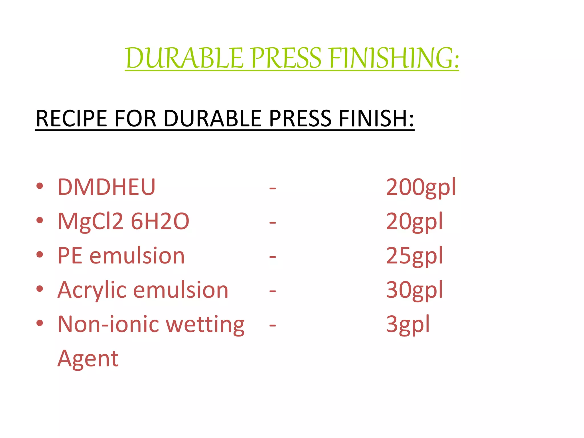 Durable press finish | PPTX