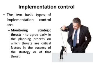 Implementation control - strategic control - strategic implementation ...